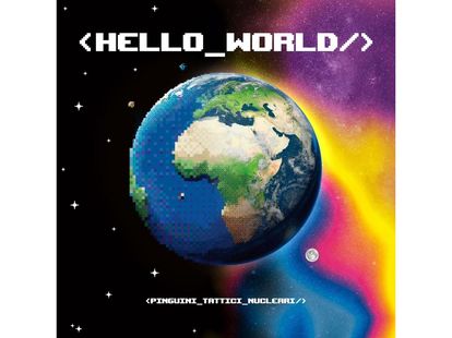 √ Pinguini Tattici Nucleari: ecco “Hello World”, il nuovo album - Rockol