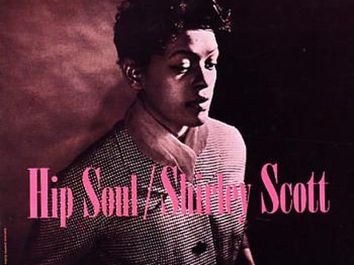 √ Il disco del giorno: Shirley Scott, "Hip Soul" - Rockol